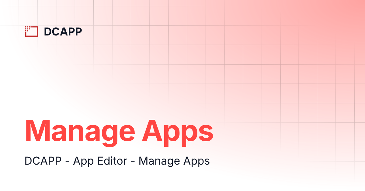 Manage Apps | DCAPP