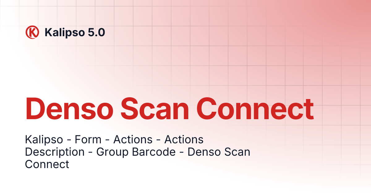 Denso Scan Connect | Kalipso 5.0