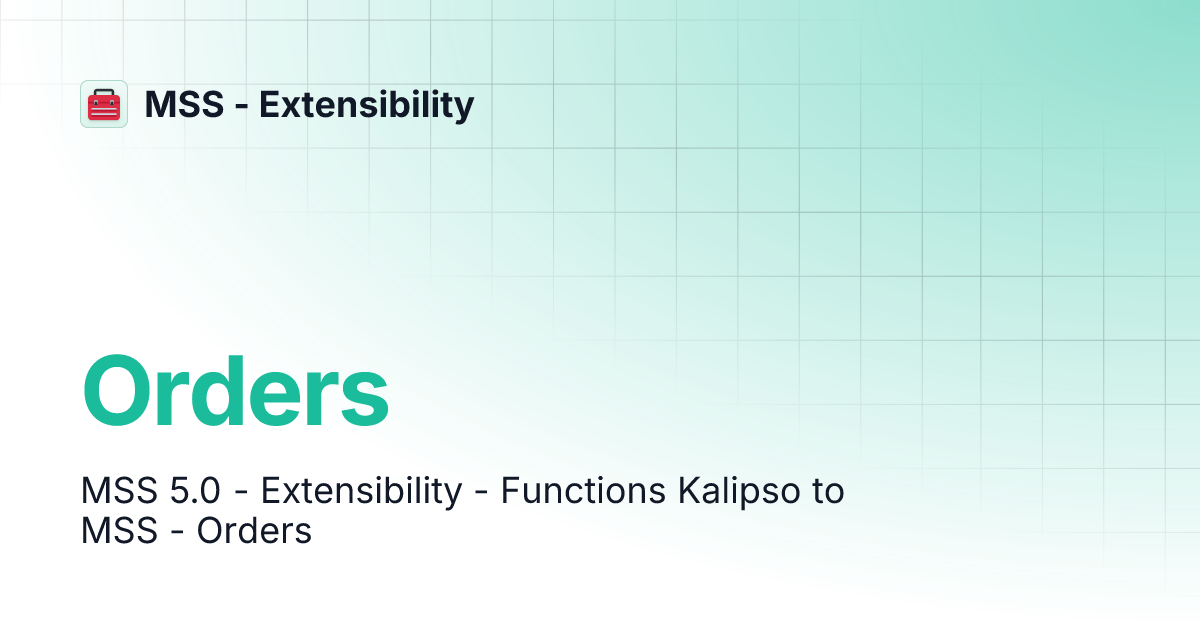 Orders | MSS - Extensibility