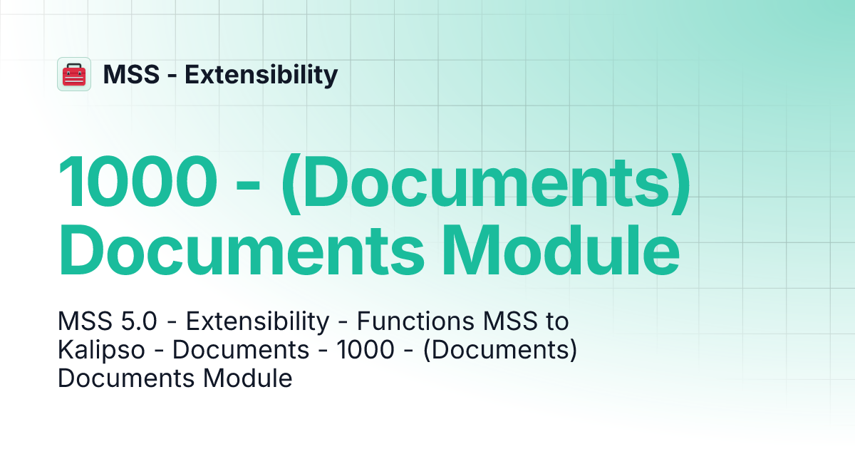1000 - (Documents) Documents Module | MSS - Extensibility