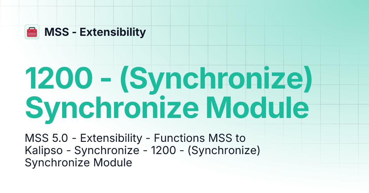 1200 - (Synchronize) Synchronize Module | MSS - Extensibility