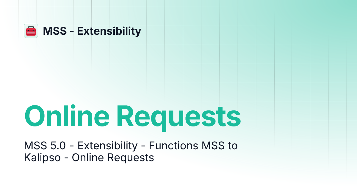 Online Requests | MSS - Extensibility