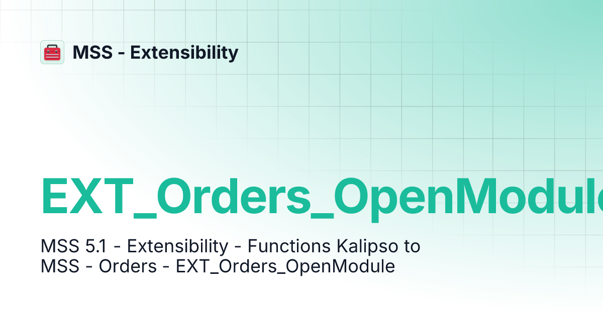 EXT_Orders_OpenModule | MSS - Extensibility