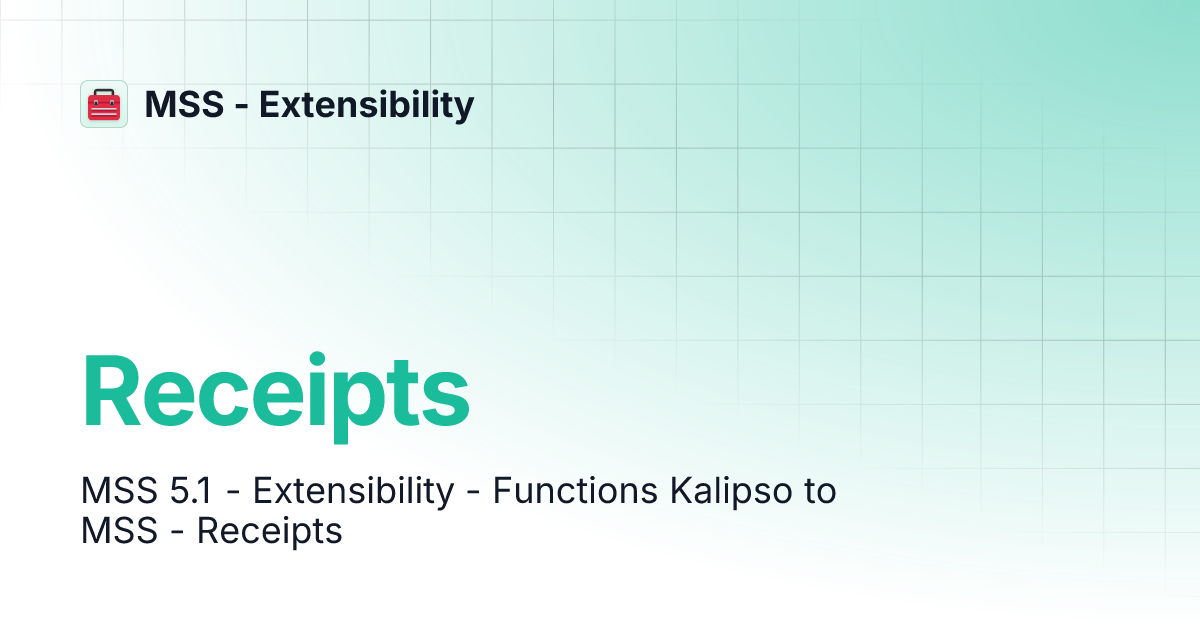 Receipts | MSS - Extensibility