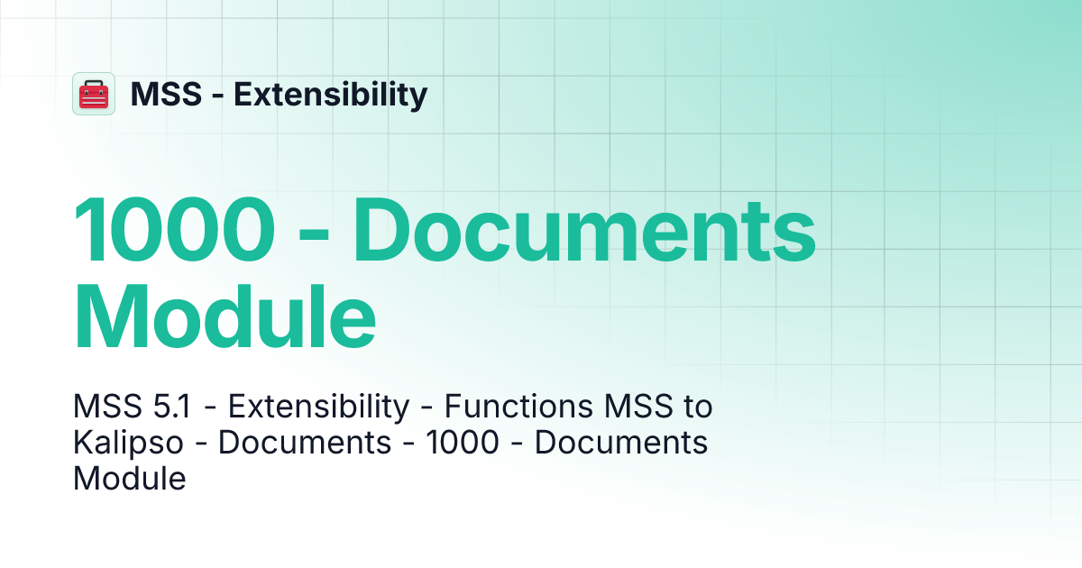 1000 - Documents Module | MSS - Extensibility