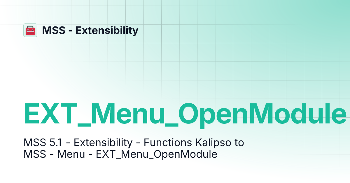 EXT_Menu_OpenModule | MSS - Extensibility