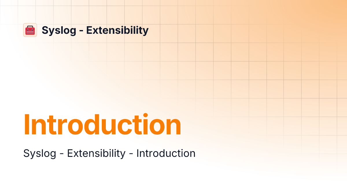 Introduction | Syslog - Extensibility