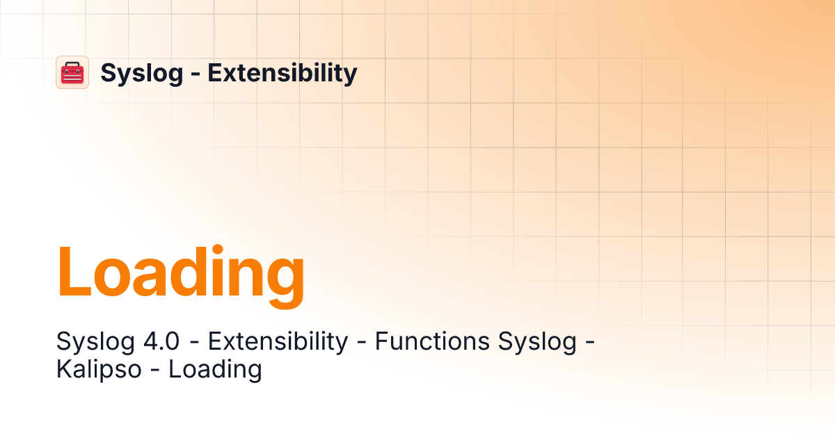 Loading | Syslog - Extensibility