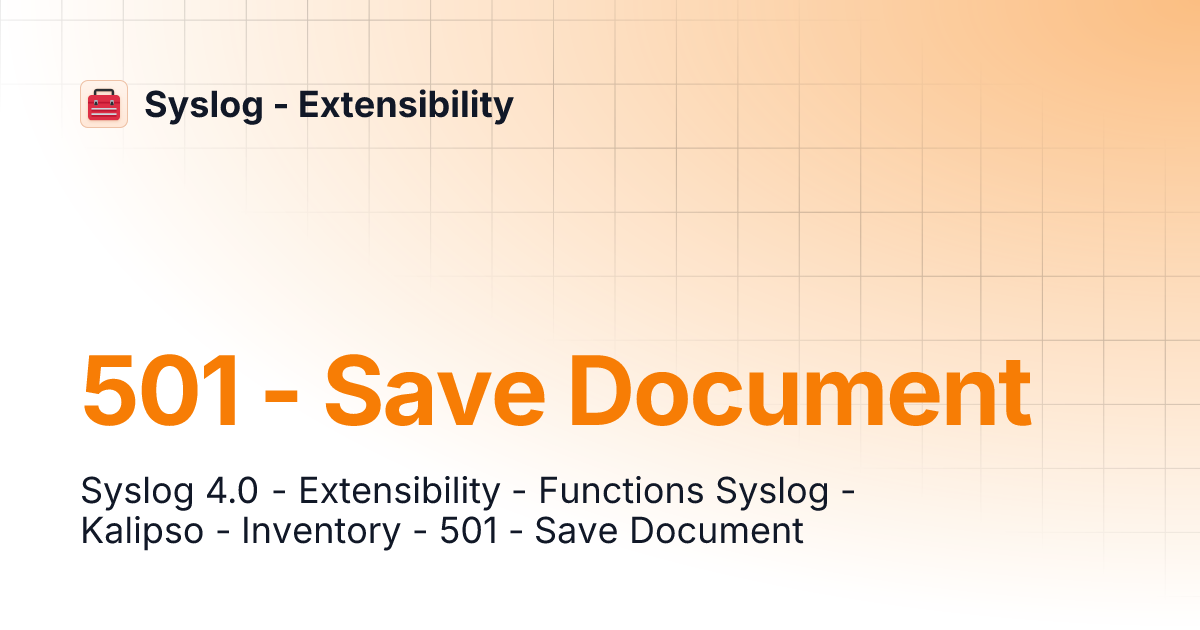 501 - Save Document | Syslog - Extensibility