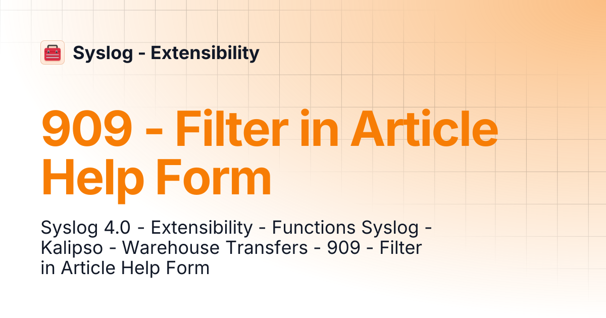 909 - Filter in Article Help Form | Syslog - Extensibility
