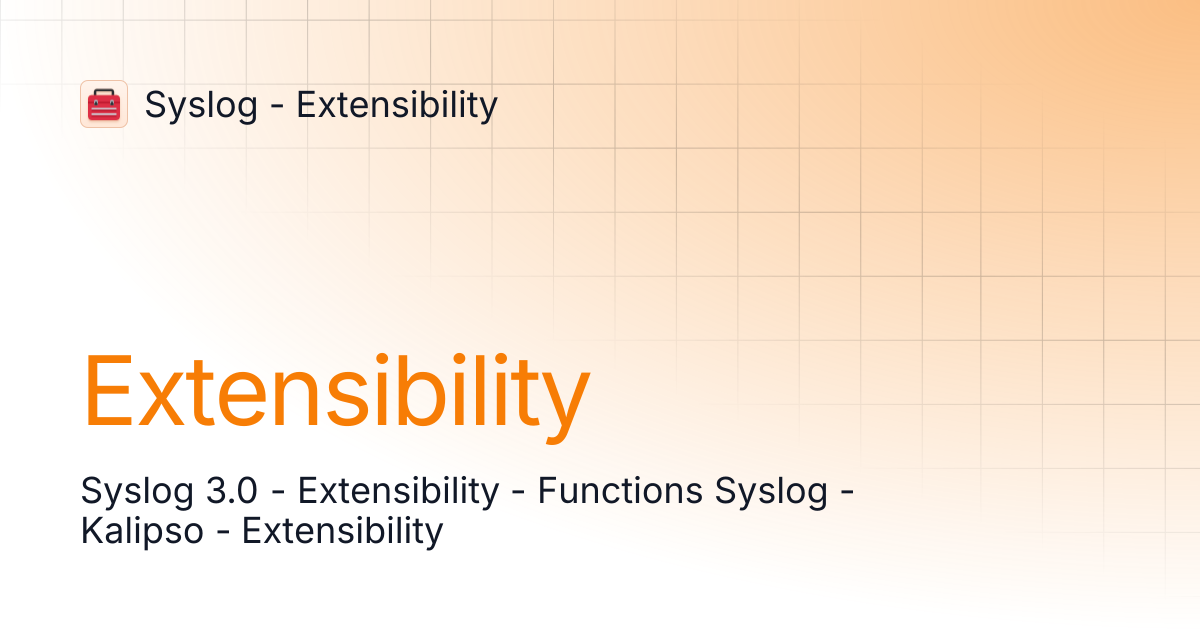 Extensibility | Syslog - Extensibility